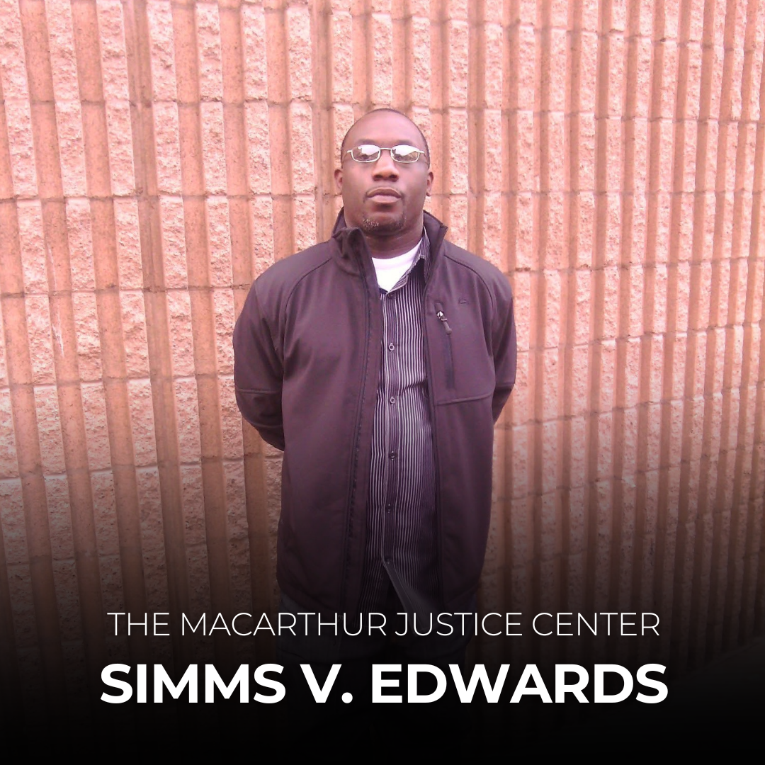 Simms v. Edwards - MacArthur Justice